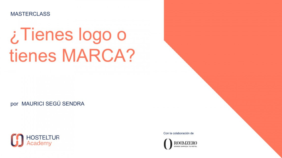 Hosteltur Academy: ¿Tienes logo o tienes marca? | Innovación
