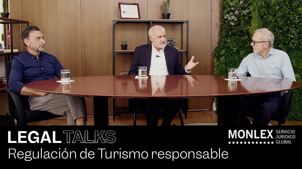 Turismo responsable, primer episodio de Legal Talks by Monlex